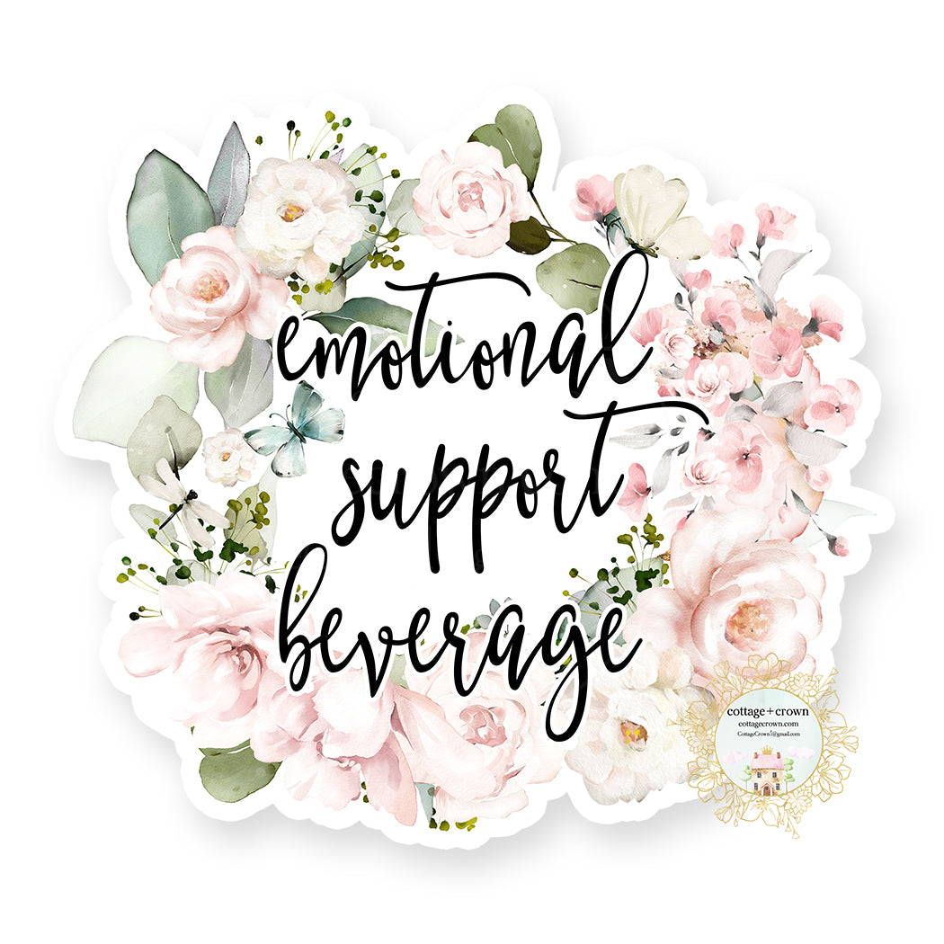 Emotional Support Beverage - 2 - Vinyl Decal Sticker – cottage + crown